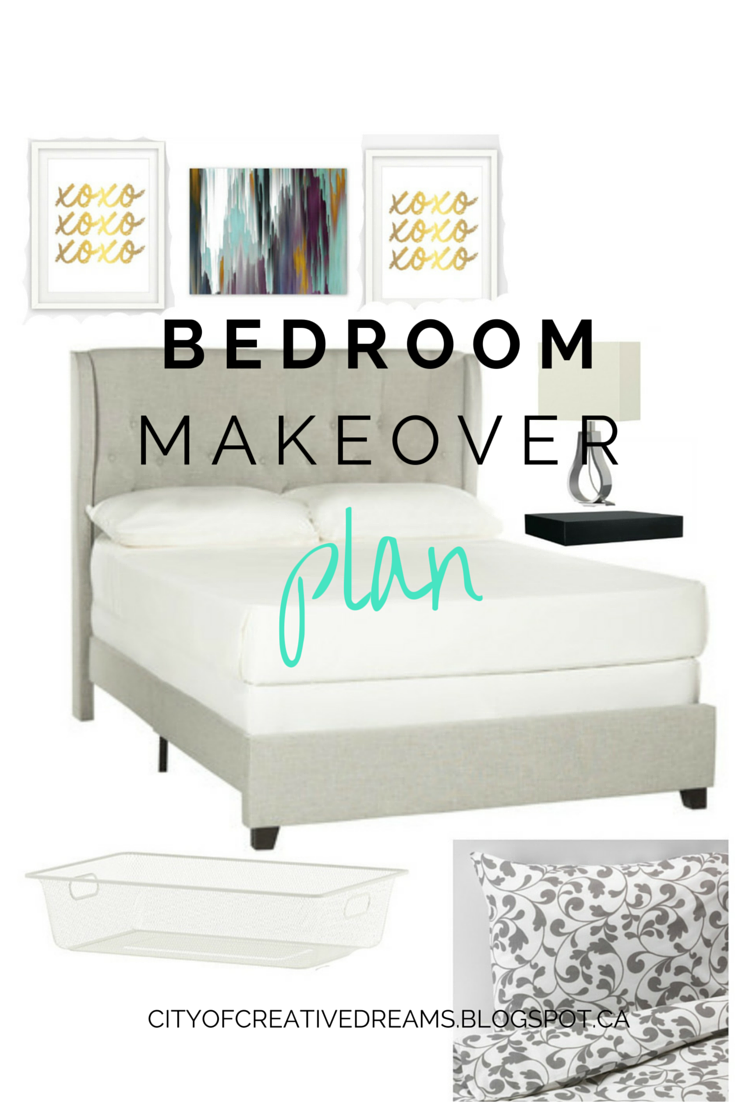 Bedroom Makeover Plan - City of Creative Dreams