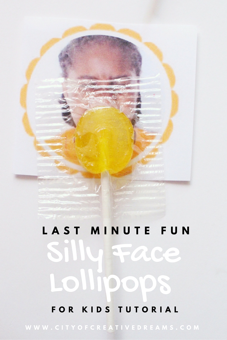 Last Minute Fun Silly Face Lollipops for Kids Tutorial - City of ...